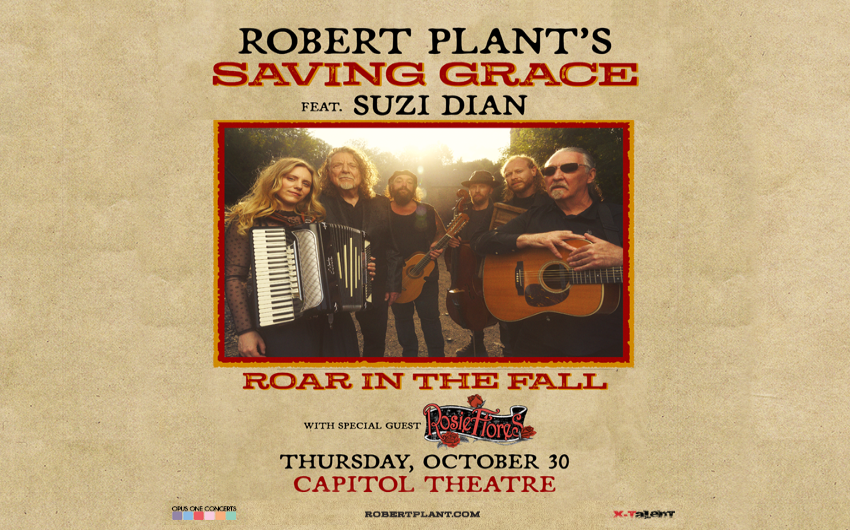 SOLD OUT: ROBERT PLANT’S SAVING GRACE FT. SUZI DIAN | Capitol Theatre ...